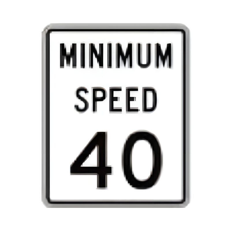 Minimum Speed - The Traffic Sign Store
